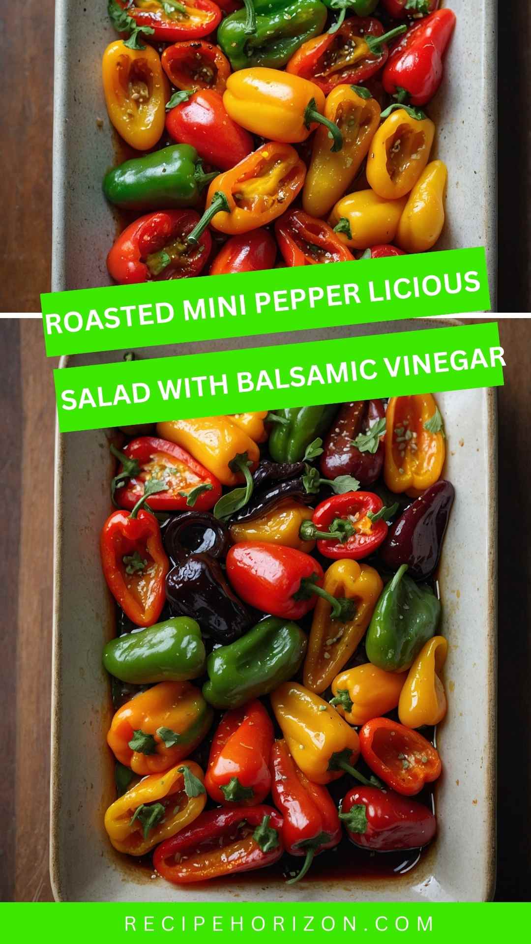 Roasted Mini Pepper Salad With Balsamic Vinegar Recipe - Recipe Horizon