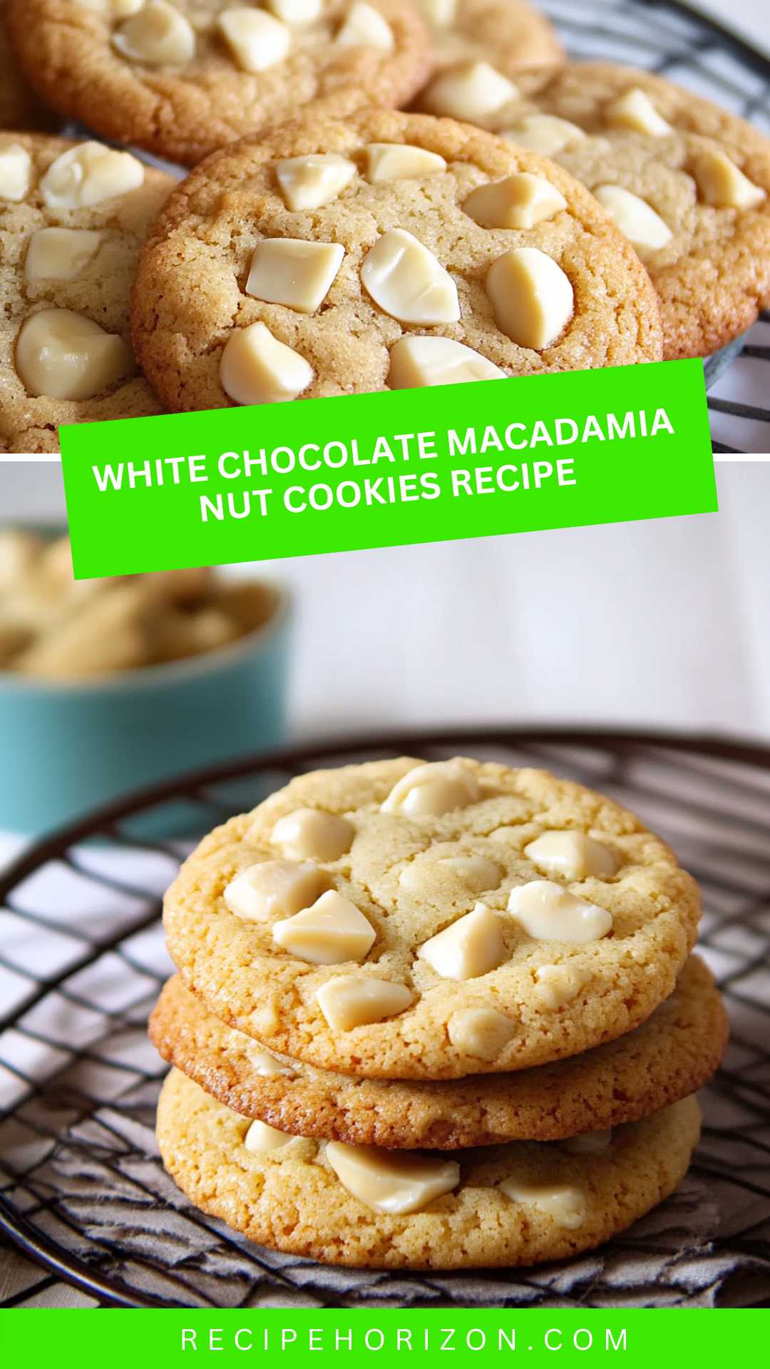 White Chocolate Macadamia Nut Cookies - Recipe Horizon
