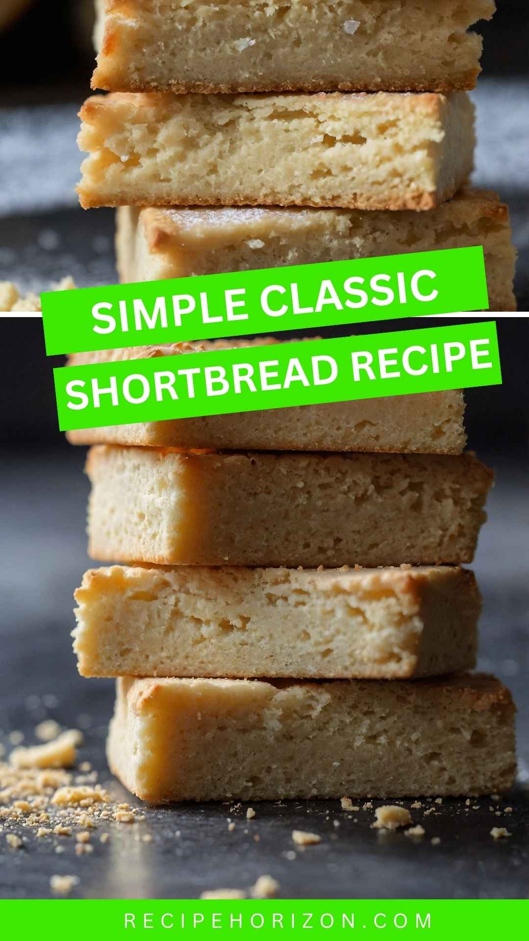 Simple Classic Shortbread Recipe - Recipe Horizon