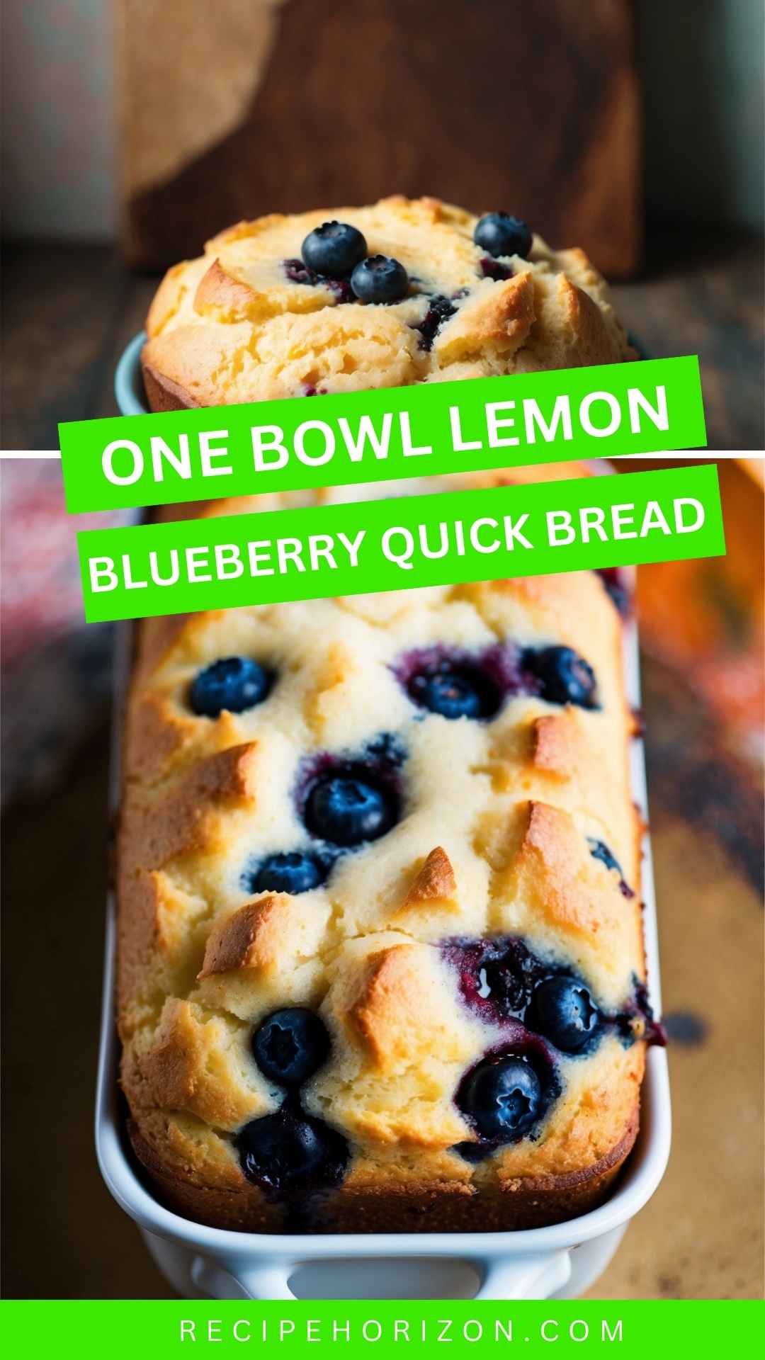 One Bowl Lemon Blueberry Quick Bread - Recipe Horizon
